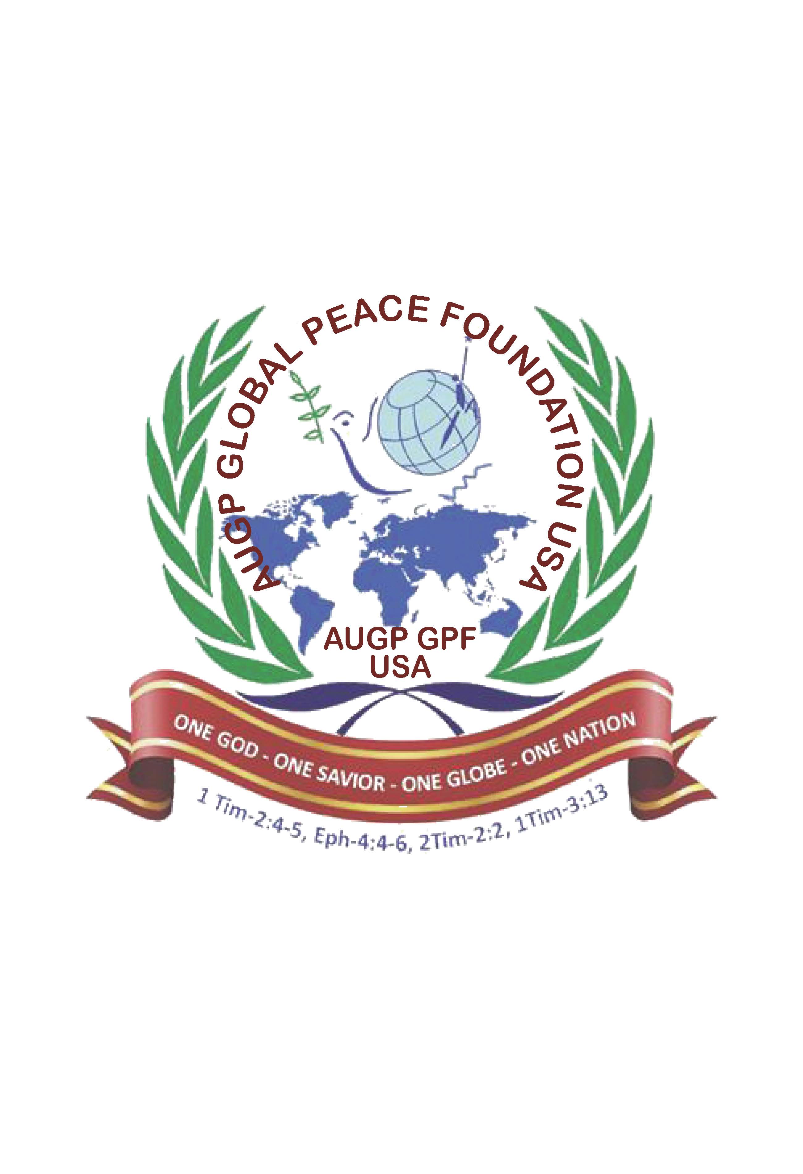 AUGP GLOBAL PEACE FOUNDATION Inc USA | A- 501(C)(3) Organization ...